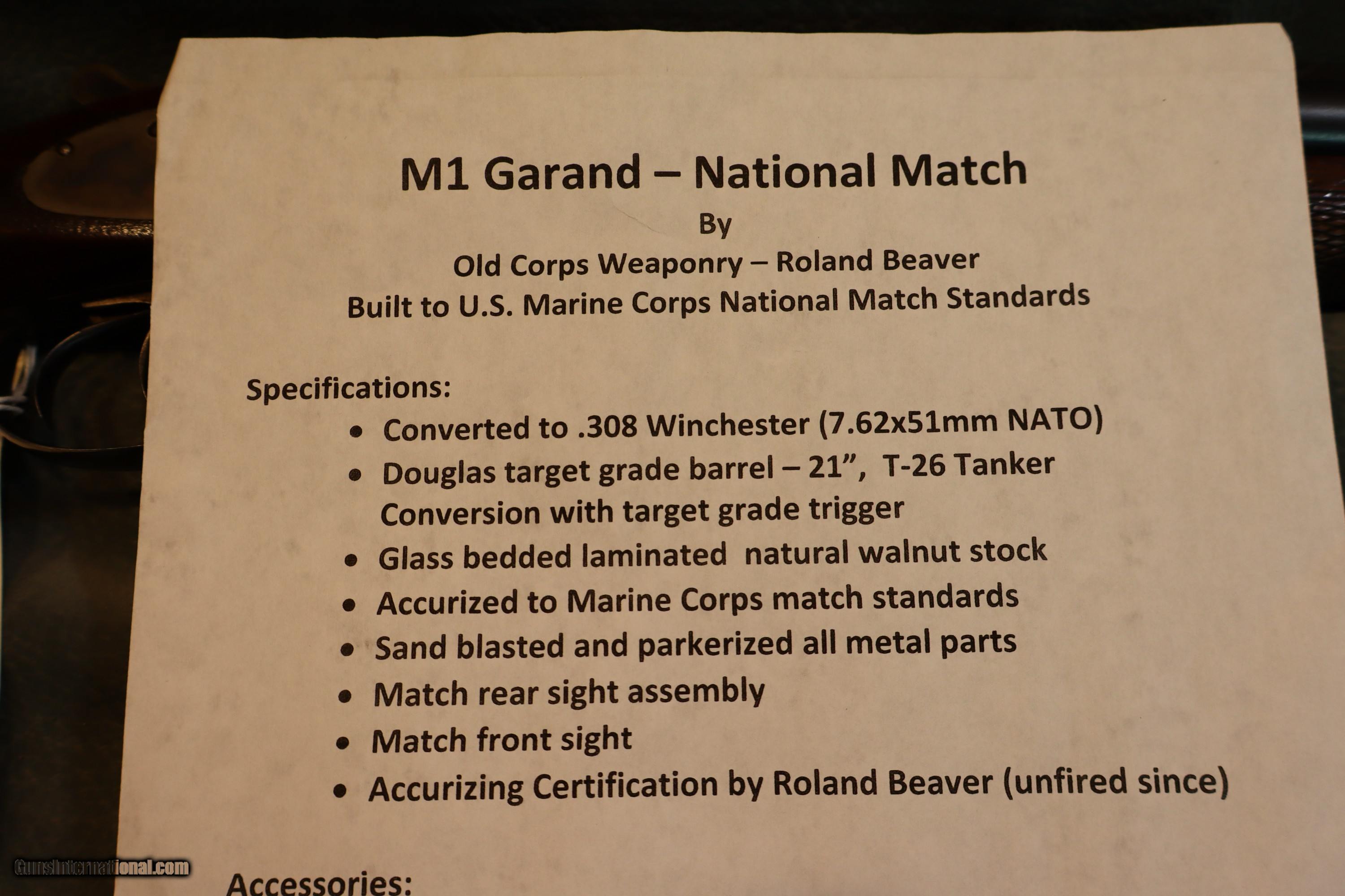 M1 Garand 308 National Match by Old Corps Weaponry-Roland Beaver