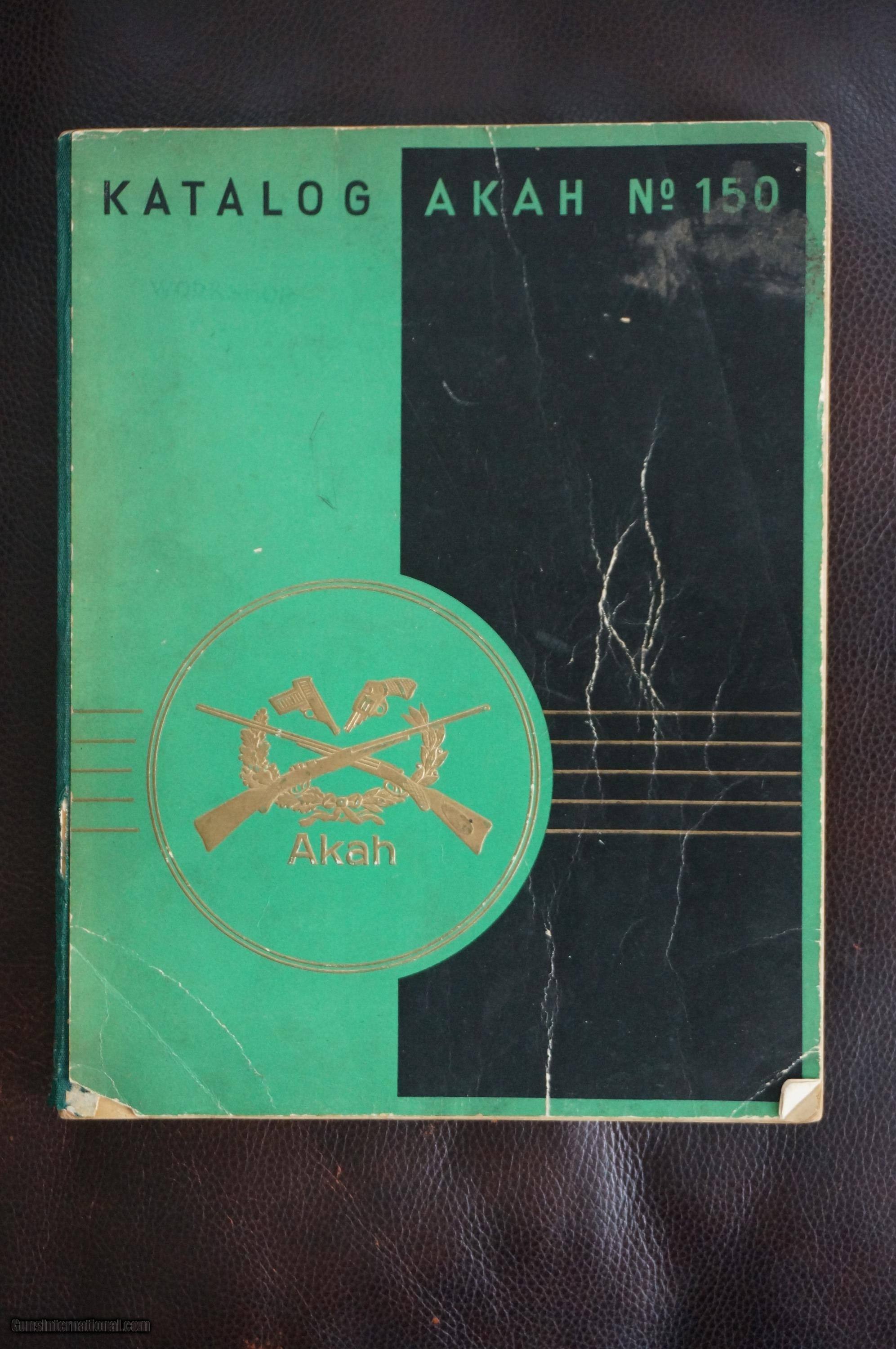 AKAH CATALOGUE NO 150 ORIGINAL WITH WALTHER PP AND PPK PICTURES