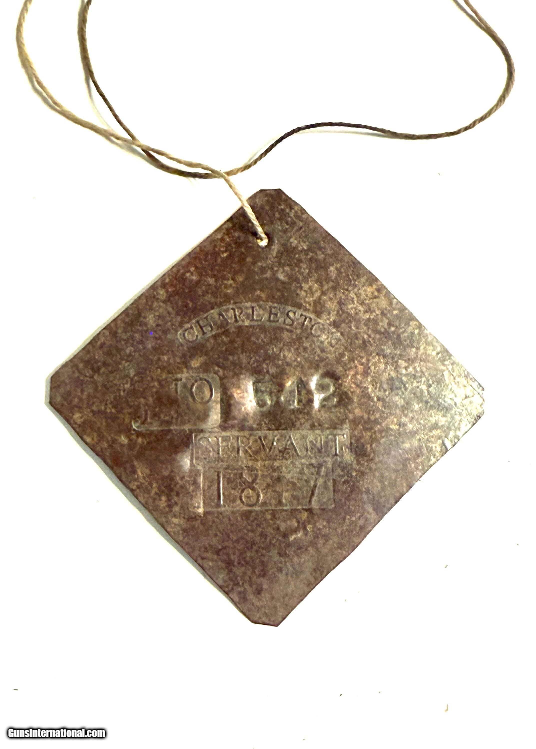 1817 Charleston Slave Tag.