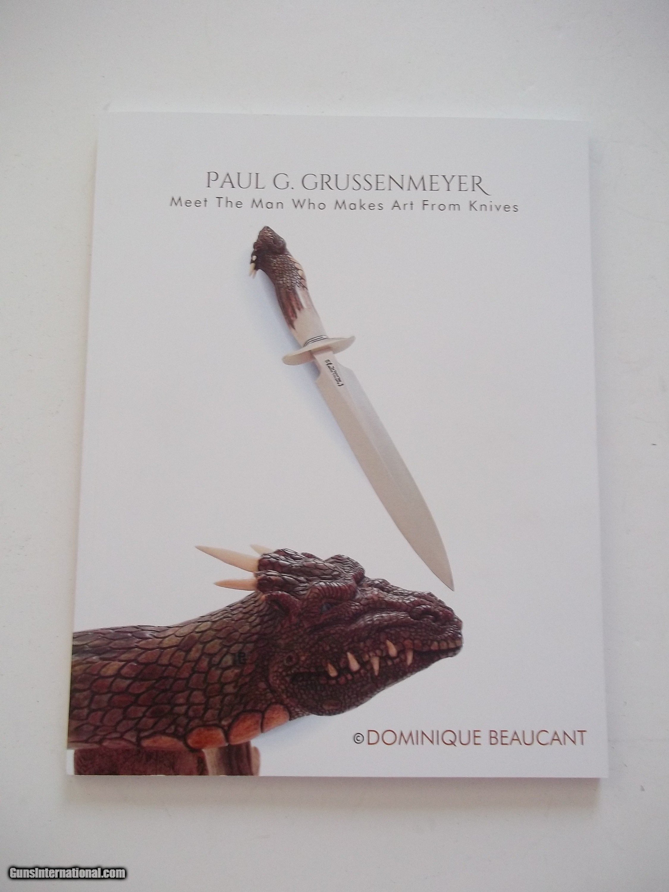 Paul G. Grussenmeyer MEET THE MAN WHO MAKES ART FROM KNIVES "Collector ...