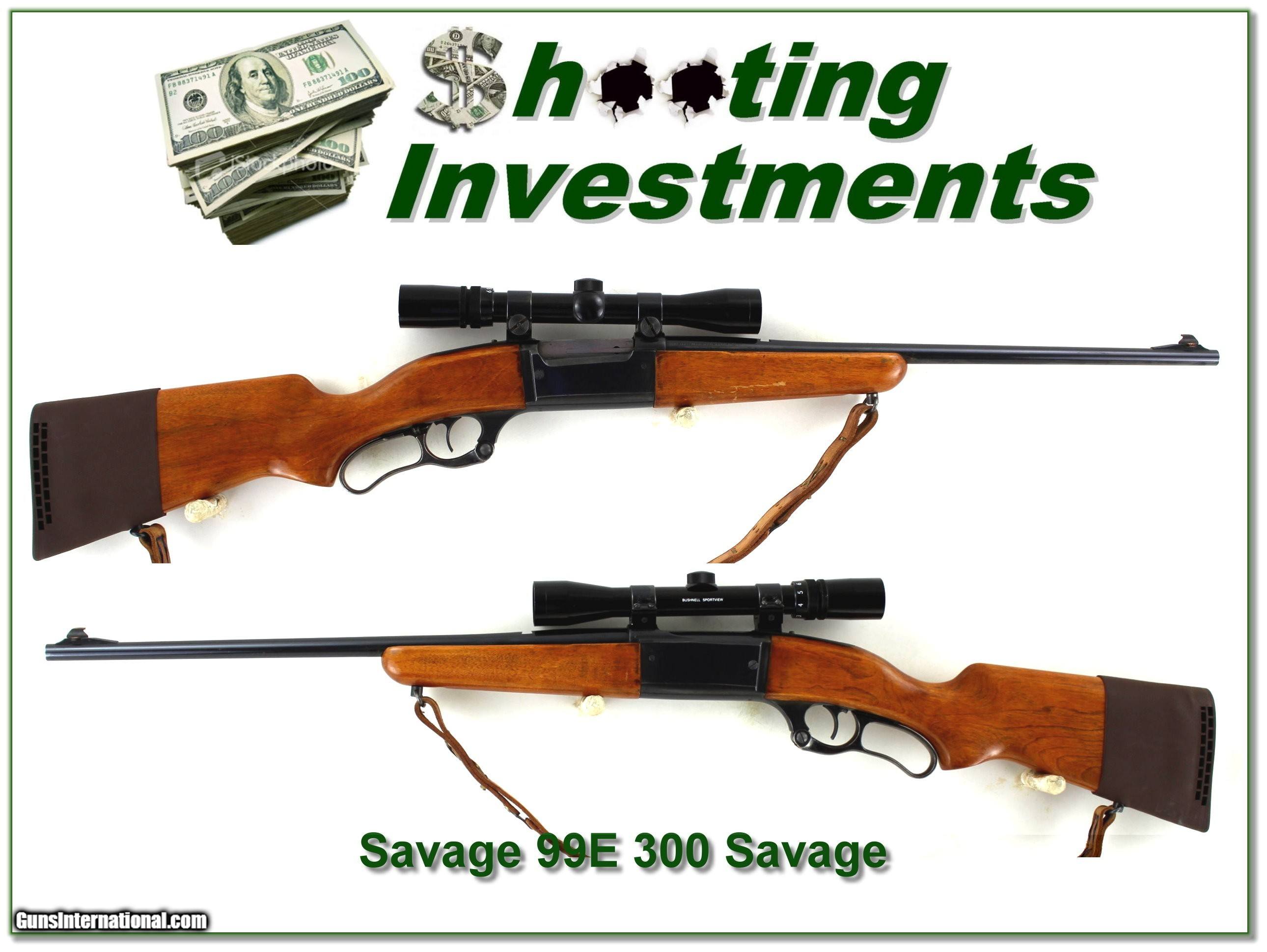 Savage 99E 300 Savage with scope Savage 99E 300 Savage with scope