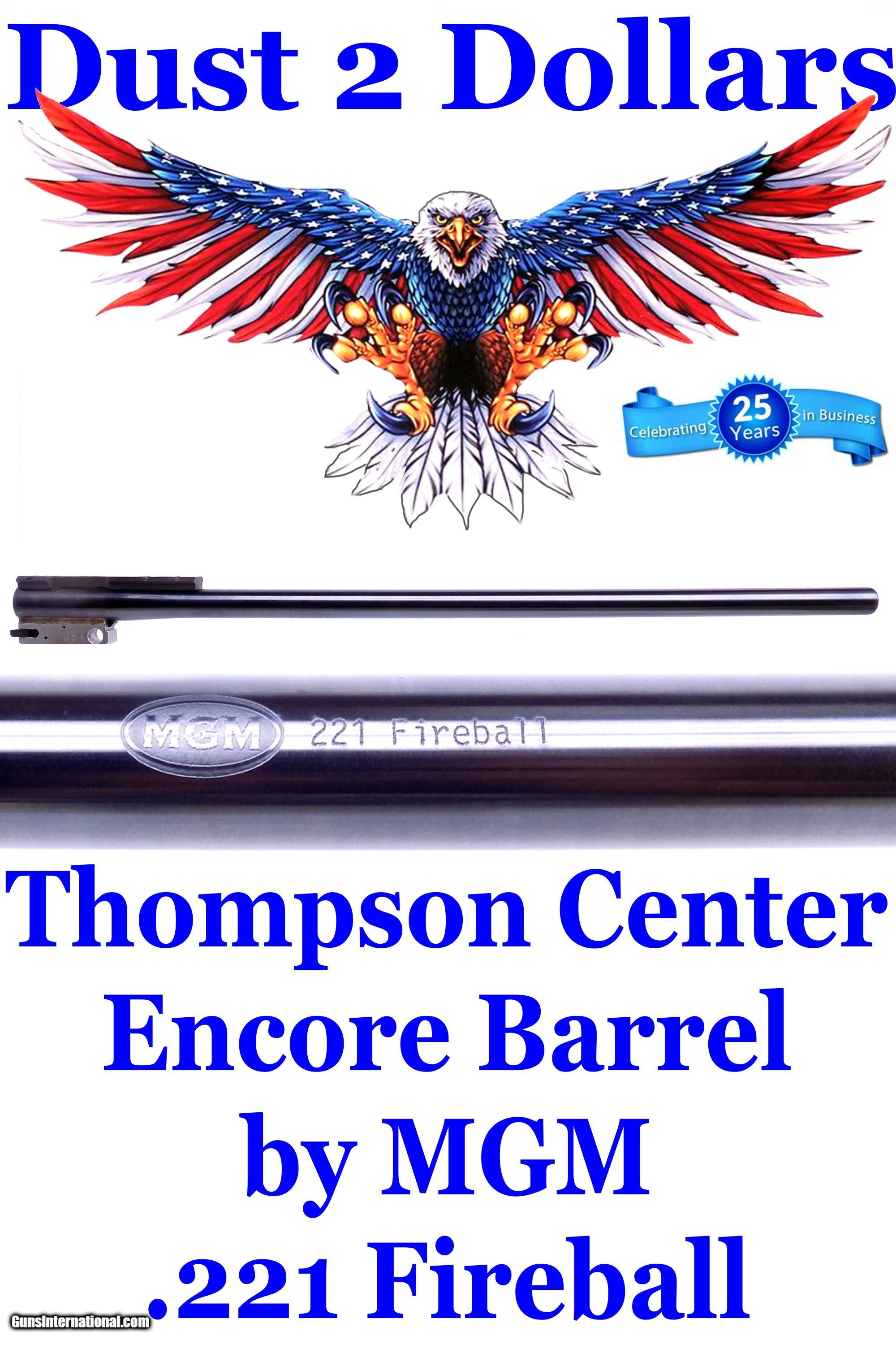 Thompson Center Encore Barrel by MGM in .221 Fireball 24 Inch with MGM ...